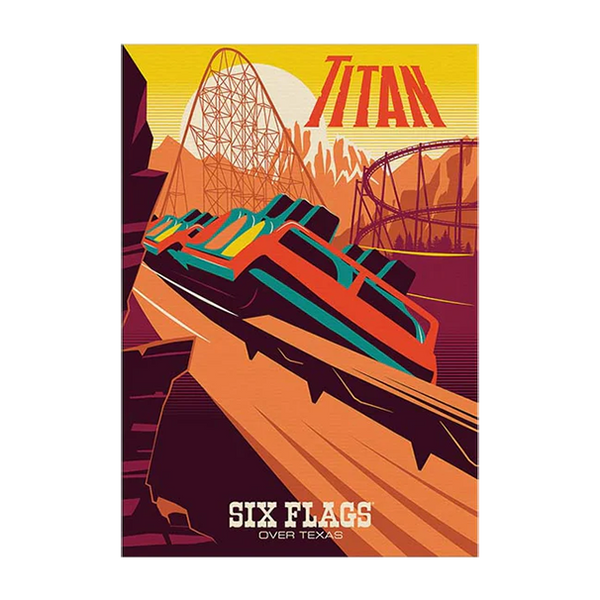 Six Flags Over Texas x Made to Thrill - Titan Poster – Six Flags Merch ...